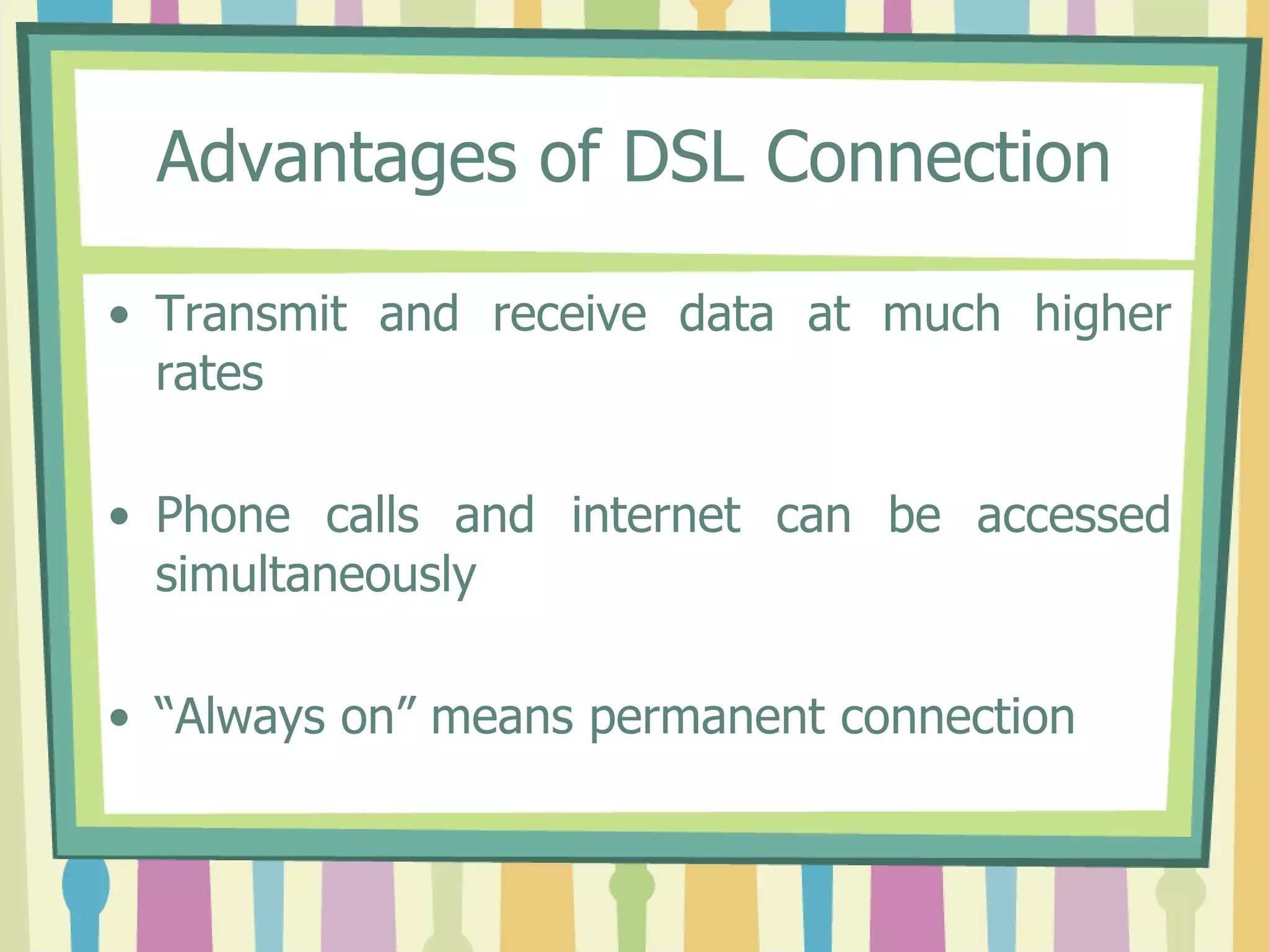 Cable connection (Dial-up, FTTH, DSL) | PPT
