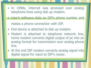 Cable connection (Dial-up, FTTH, DSL) | PPTX | Computer Networking ...
