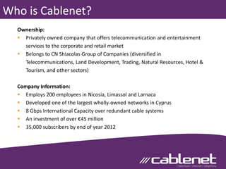 Cablenet Company Presentation | PPT
