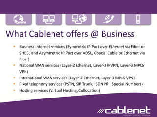 Cablenet Company Presentation | PPT