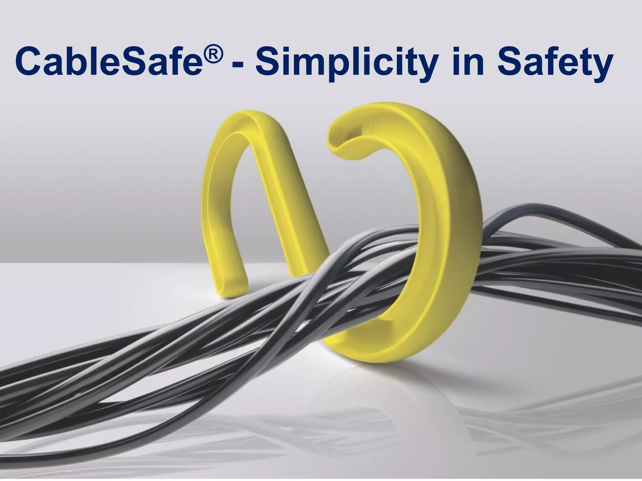 Cablesafe Cable Hooks - Safety In Simplicity | PPT