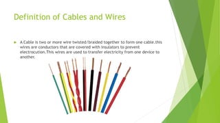 Cables and wires | PPT