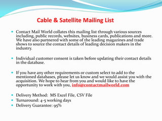Cable & satellite mailing list | PPT