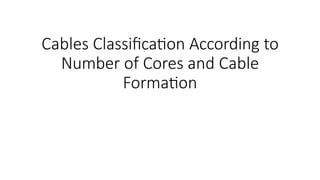 Cables Classification.................pptx