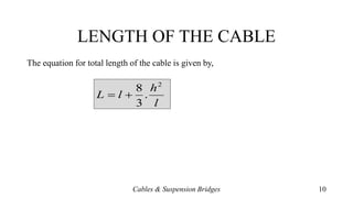 Cables & suspension bridges | PPTX