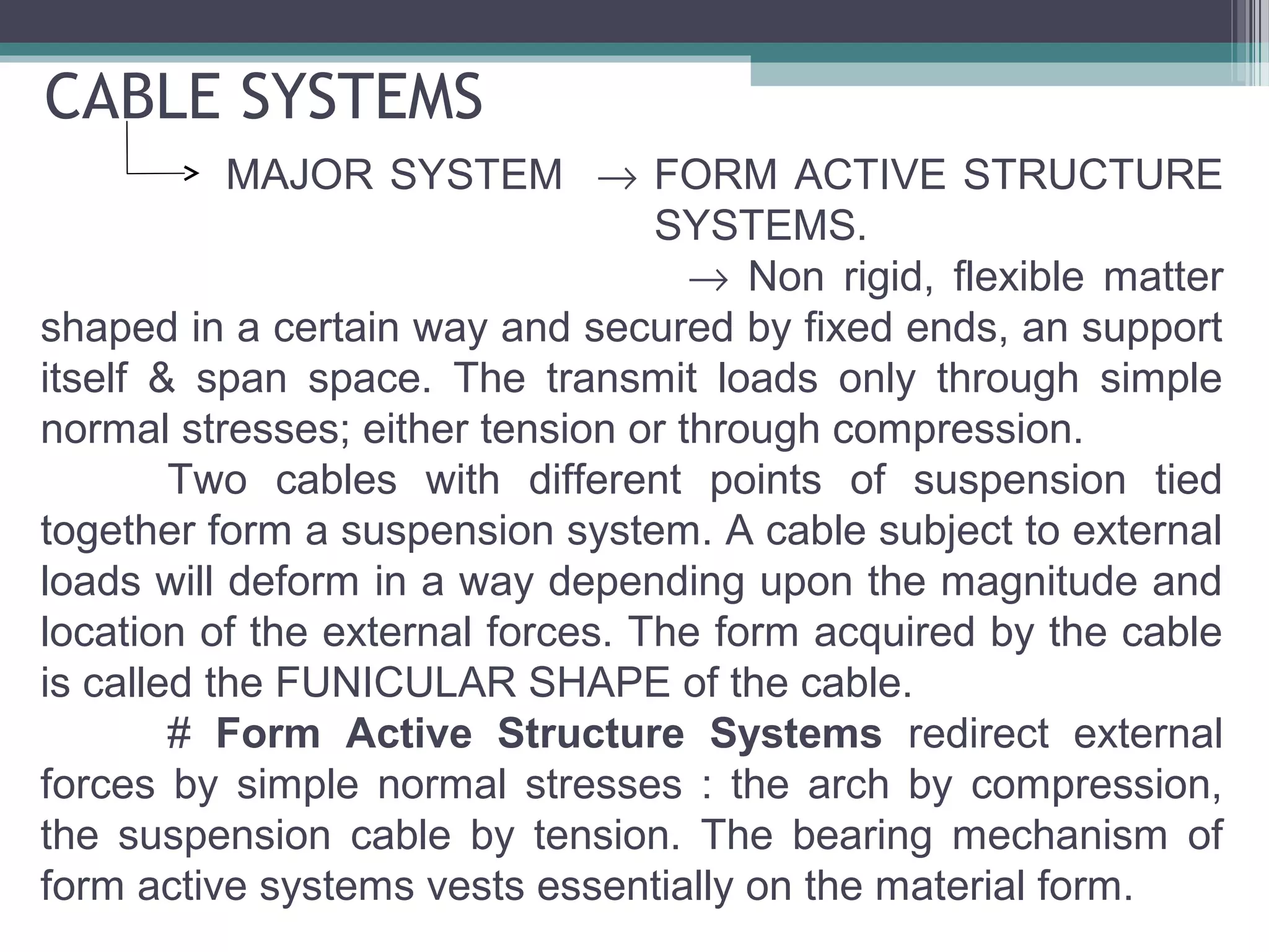 Cable systems - form active structure system | PPT