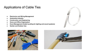 Cable Ties.pdf They are best cables and wires secure and organized. | PDF