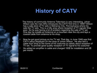 Cable tv & direct to home television scope | PPT