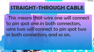 Cabling Straight Through and Crossover.pptx