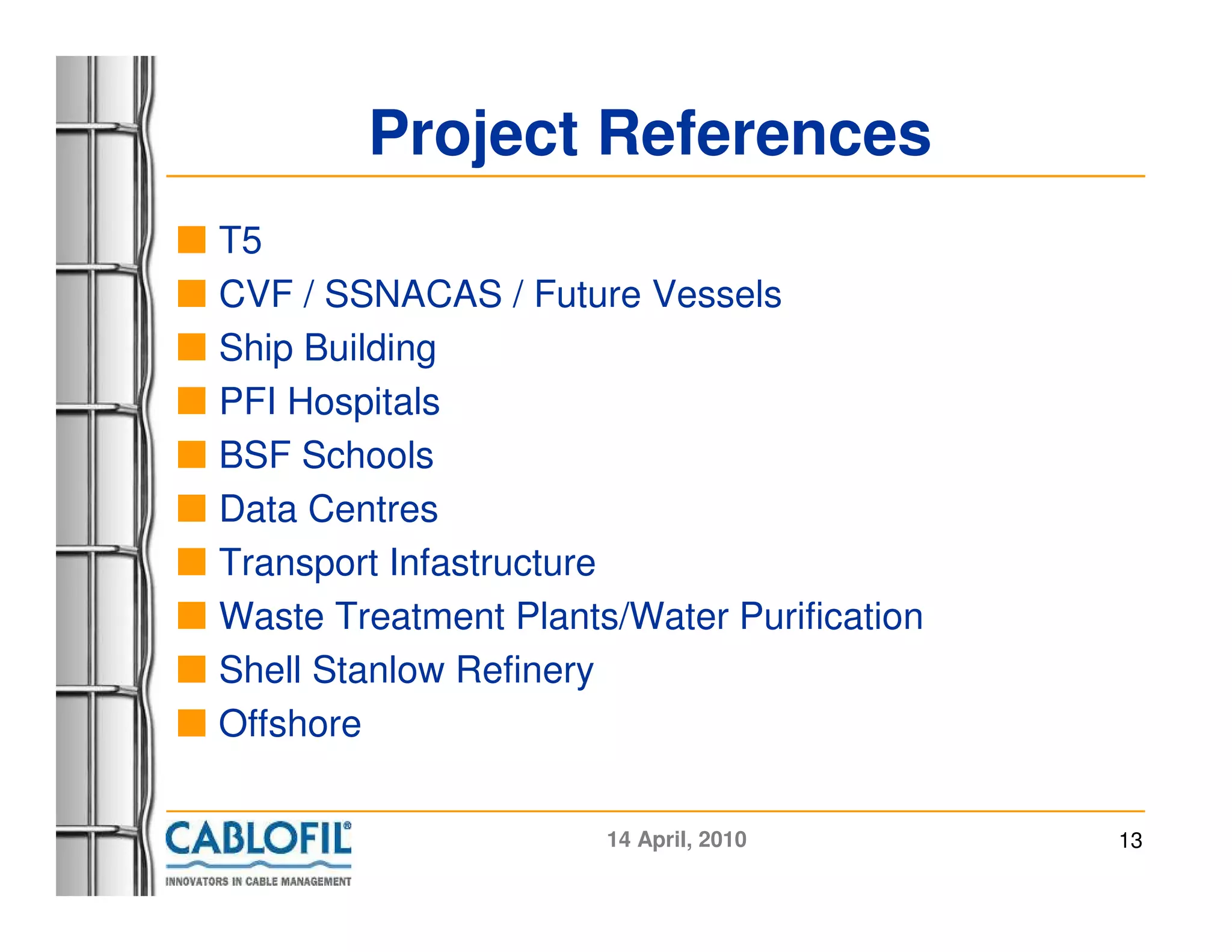 Cablofil Cable Management Solutions Presentation - Cablofil Wire Cable ...