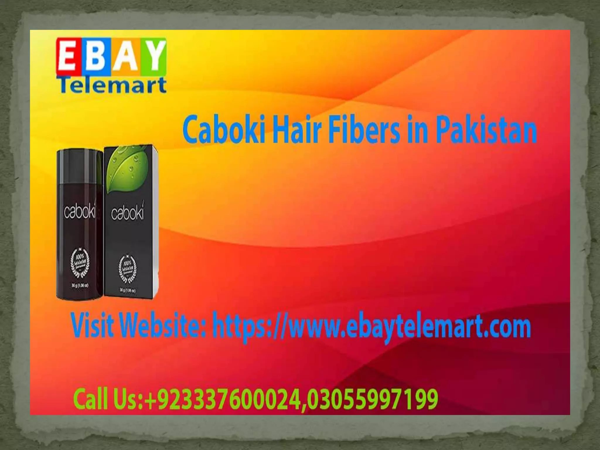 Caboki hair fibers in pakistan | PPT