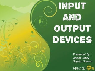Working of Input and Output devices | PPT