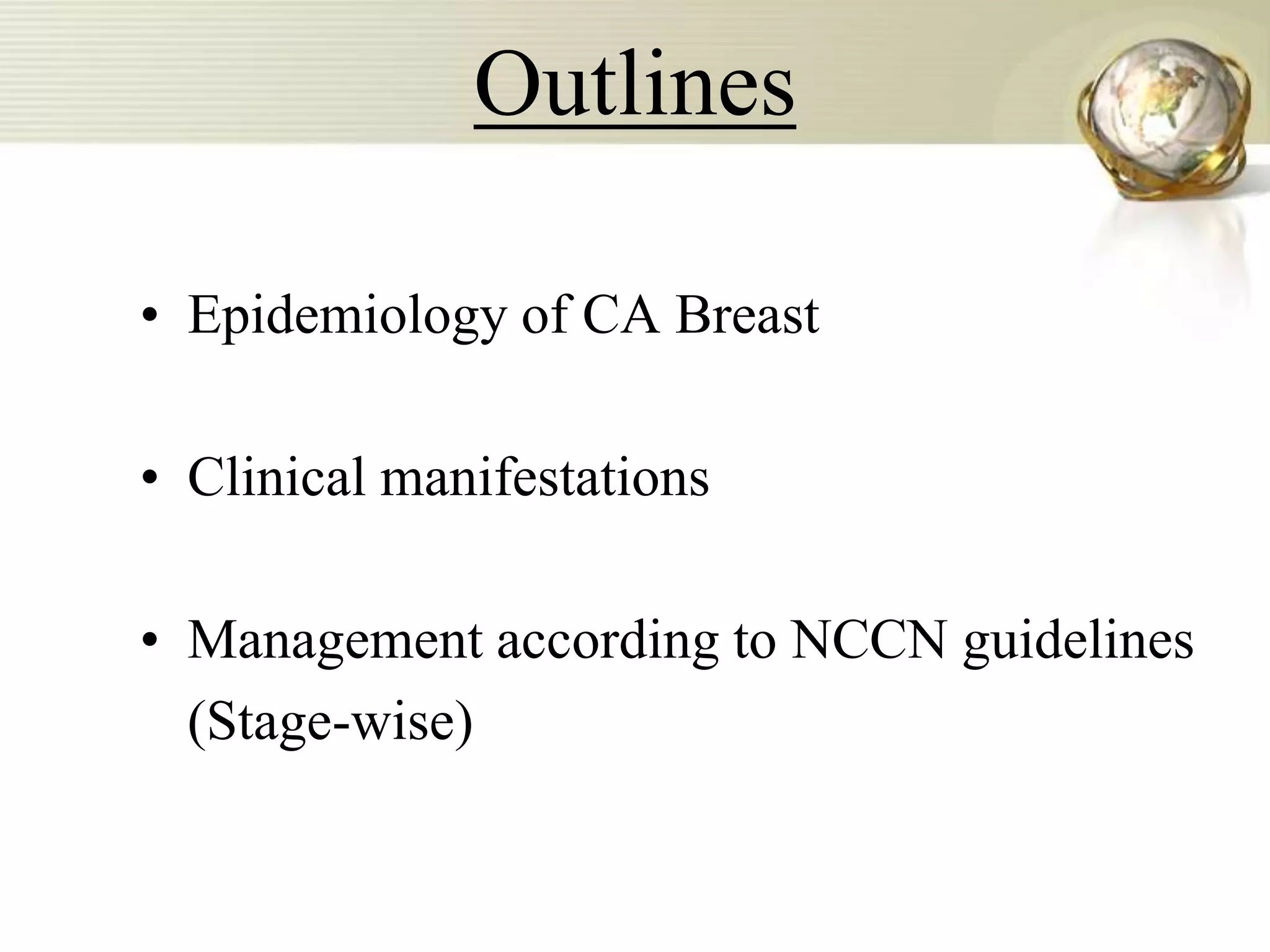 Ca breast management (according to NCCN guidelines) | PPTX