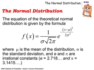 CABT SHS Statistics & Probability - The Standard Normal Distribution | PPT