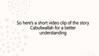 Cabulliwallah | PPTX