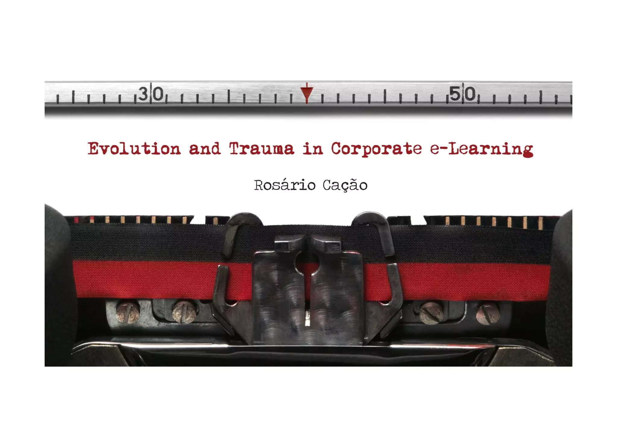 Evolution and Trauma in Corporate e-Learning @ ICERI 2014 Seville | PDF