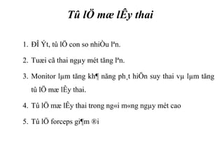CÁC CHỈ ĐỊNH MỔ LẤY THAI.pptx