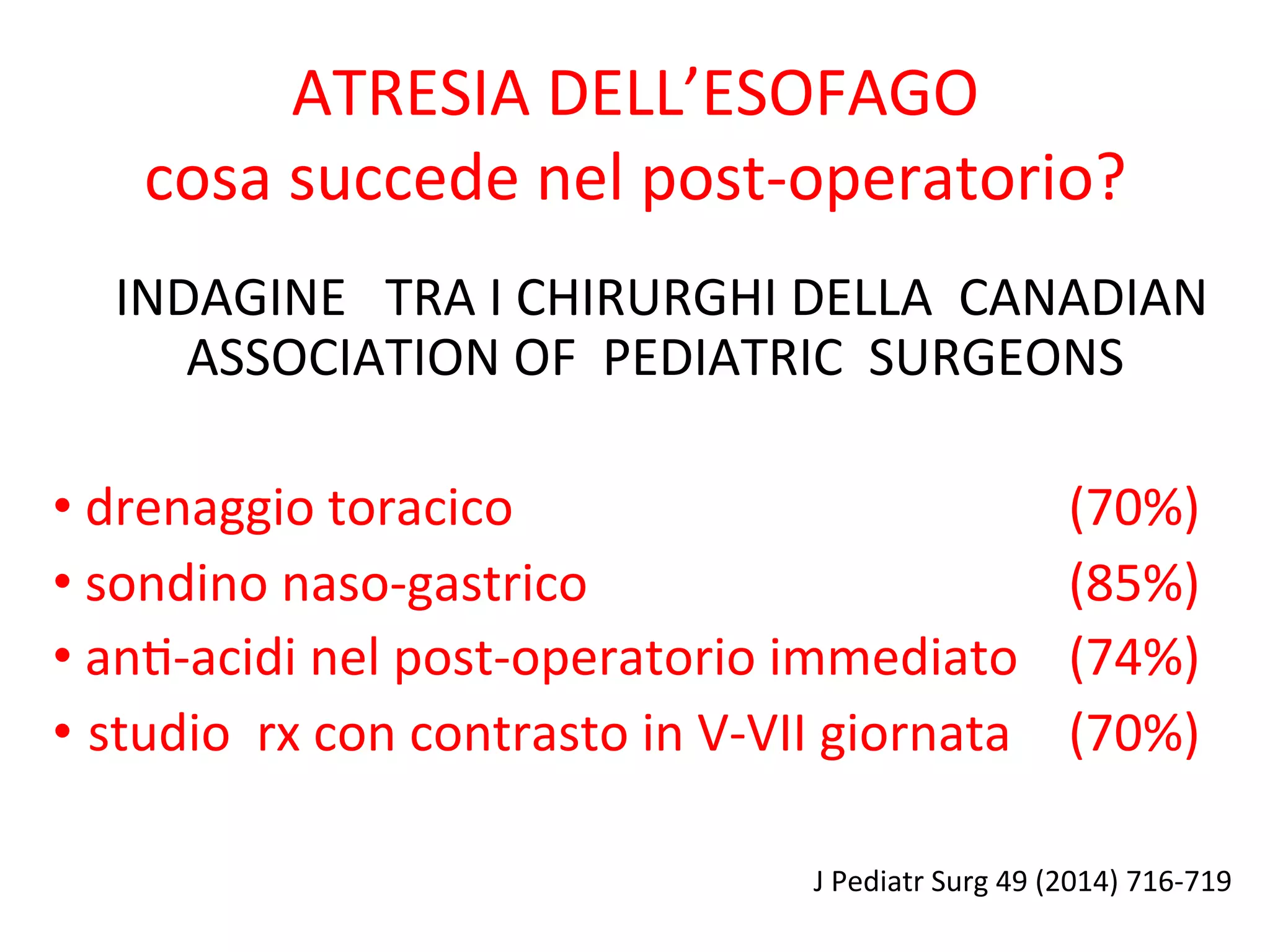 Atresia Esofagea - Cosa succede nel postoperatorio? | PDF