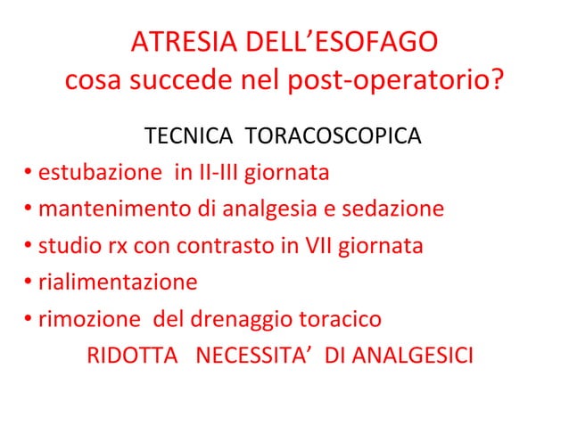 Atresia Esofagea - Cosa succede nel postoperatorio? | PDF | Surgery ...