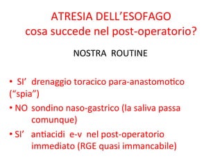 Atresia Esofagea - Cosa succede nel postoperatorio? | PDF