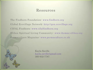 Eco-village Living at Findhorn Foundation | PPT