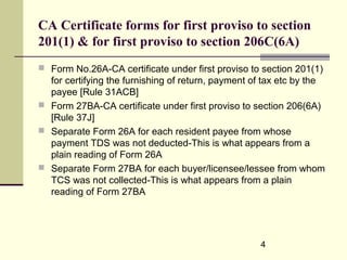 Ca certificates under first proviso to sec 201(1 | PPT | Personal Taxes ...
