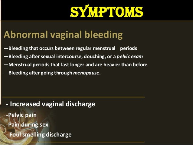 Cervix Bleeding 5 Weeks