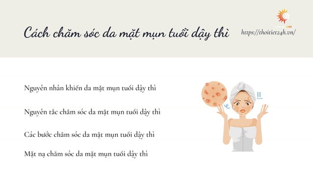 cach-cham-soc-da-mat-mun-tuoi-day-thi | PPT