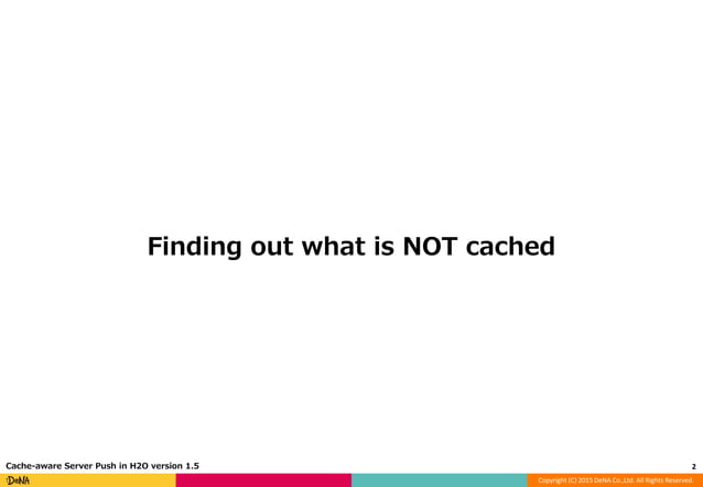 Cache aware-server-push in H2O version 1.5 | PPT
