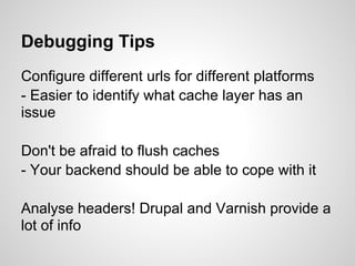 Cache all the things - A guide to caching Drupal | PPT