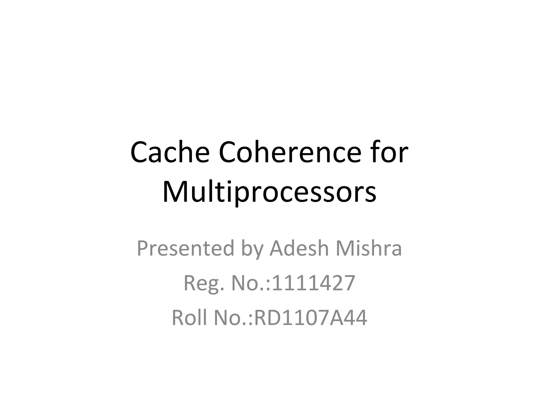 Cache coherence | PPT