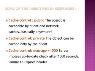 Cache control directive | PPTX | Web Development | Internet