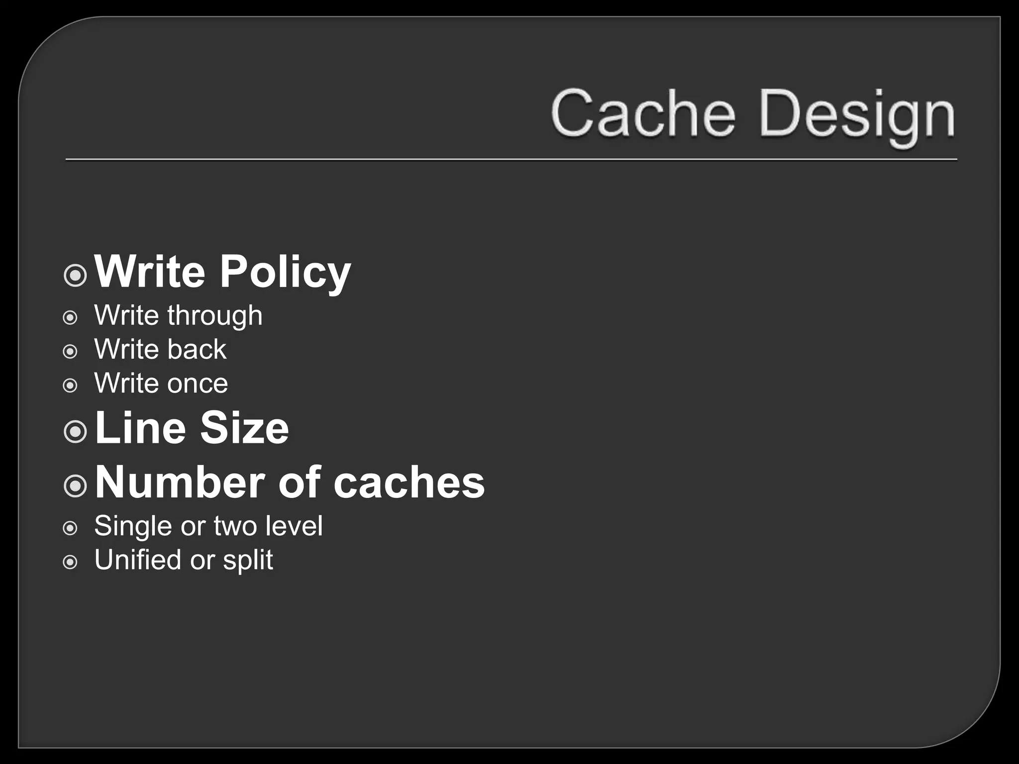 Cache design | PPTX