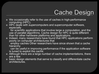 Cache design | PPTX