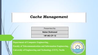 Cache management | PPTX