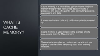 Cache memory | PPTX