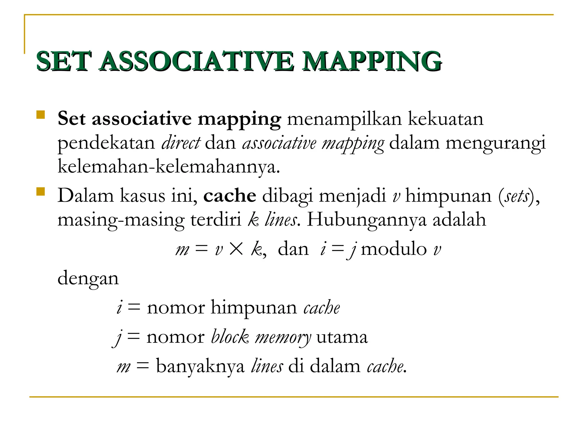 CACHE MEMORY ORGANISASI ARSITEKTUR KOMPUTER.ppt