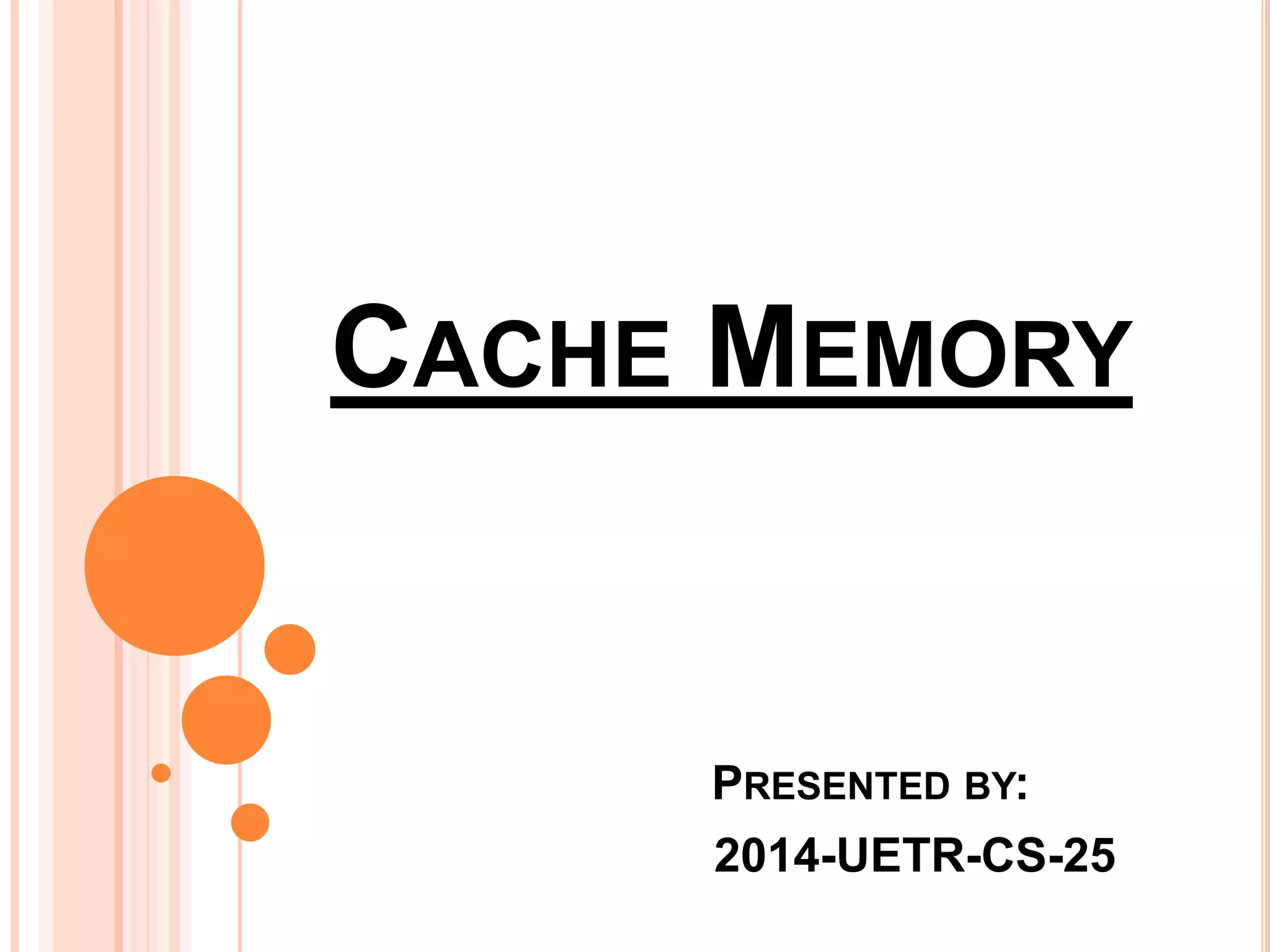 Cache memory | PPT