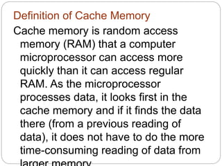 Cache memory | PPTX