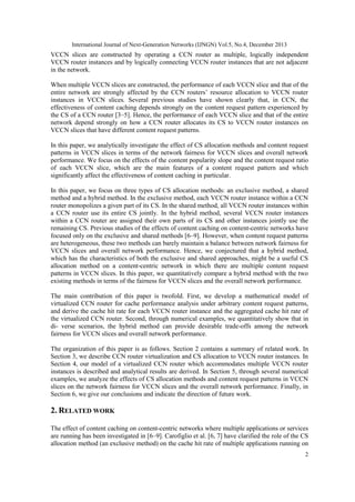 Cache performance analysis of virtualized router on virtual content centric networks | PDF