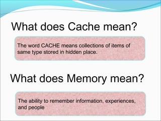 Cache presentation | PPT