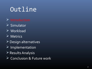 Cache Performance Evaluation under Multi-parameters Using SMPCache simulator | PPT