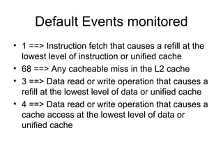 Cache profiling on ARM Linux | PPT | Operating Systems | Computer Software and Applications