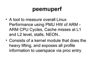 Cache profiling on ARM Linux | PPT | Operating Systems | Computer Software and Applications