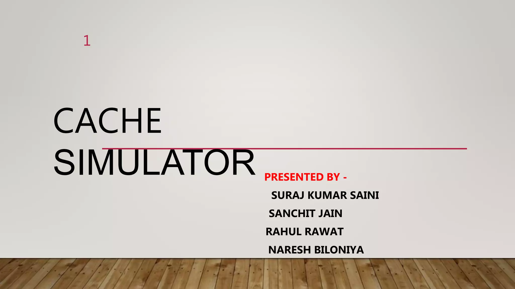 Cache simulator | PPT