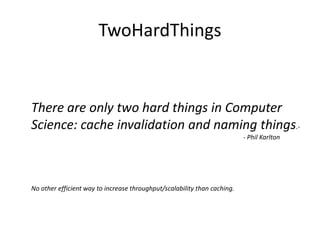 Caching principles-solutions | PPT