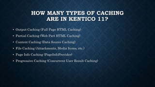 Caching in Kentico 11 | PPTX
