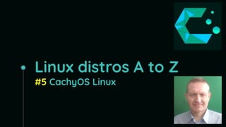 CachyOS Linux System introduction. Lets see how it looks? | PPT
