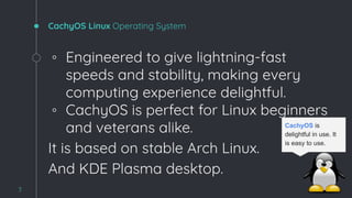 CachyOS Linux System introduction. Lets see how it looks? | PPT