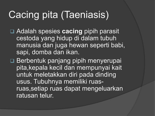 CACING_PITA_PATOFIS bahan materi kuliah b | PPT